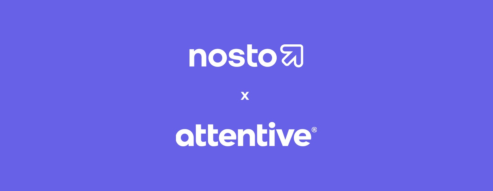 Nosto and Attentive launch new partnership | Nosto